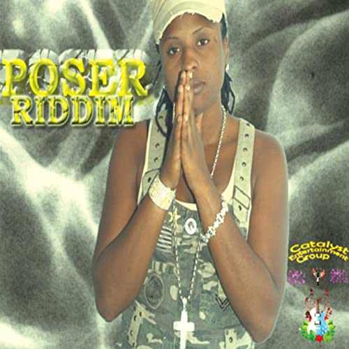 Amazon.com: Poser Riddim : VARIOUS ARTISTS: Digital Music
