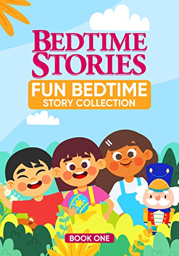 Fun Bed time Story Collection - Book One ( Short Bedtime Stories For ...
