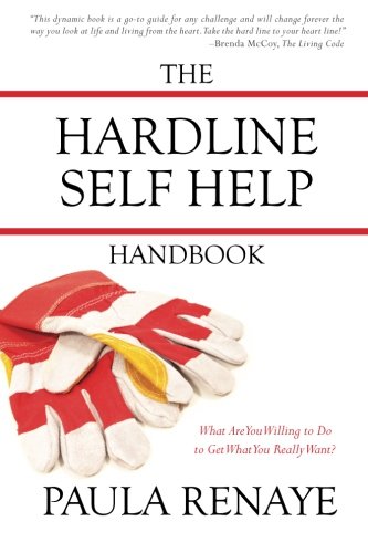 The Hardline Self Help Handbook: Paula Renaye: 9780967478654: Amazon ...