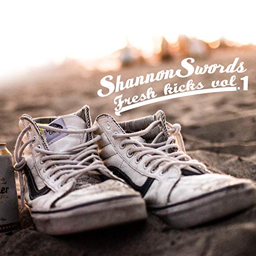 Play Fresh Kicks, Vol. 1 by Shannon Swords on Amazon Music