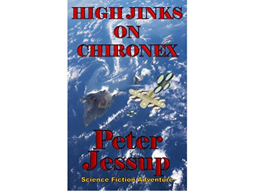 High Jinks on Chironex - Kindle edition by Jessup, Peter. Literature ...