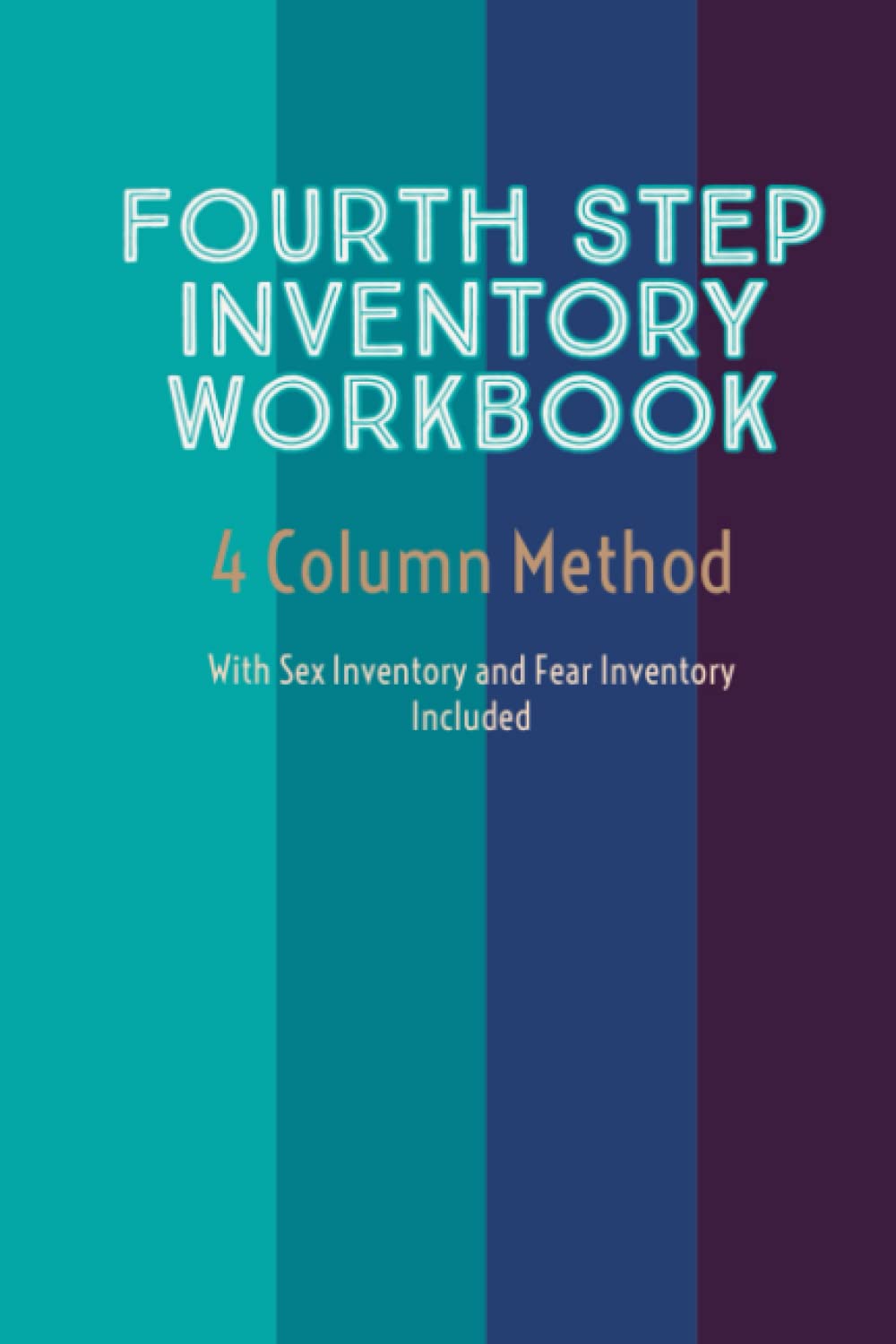 4th Step Inventory Columns How To Use Excel To Create And Manage Your