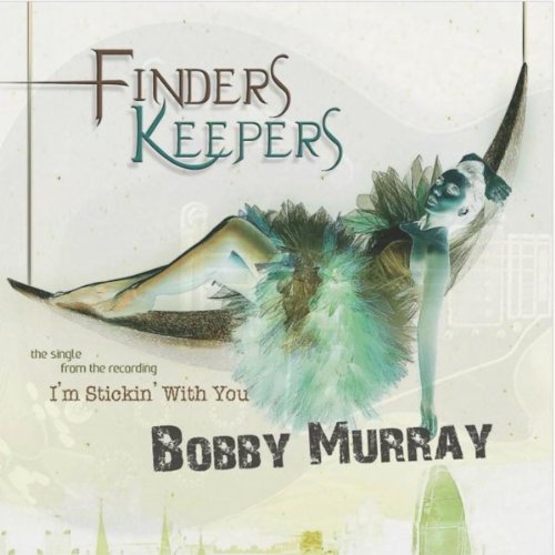 Play Finders Keepers by Bobby Murray on Amazon Music