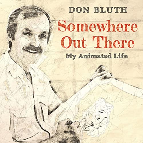 Amazon.co.jp: Somewhere Out There: My Animated Life (Audible Audio ...