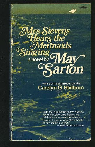 Sarton: Mrs Stevens Hears The Mermaids Singing (cloth): Amazon.co.uk ...