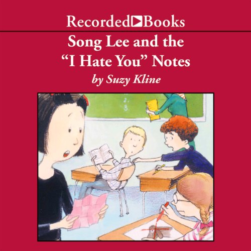Amazon.com: Song Lee and the "I Hate You" Notes (Audible Audio Edition ...