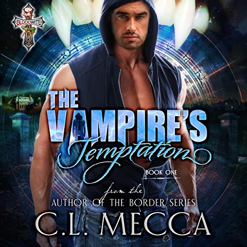 The Vampire's Temptation: Bloodwite, Book 1 (Audible Audio Edition ...