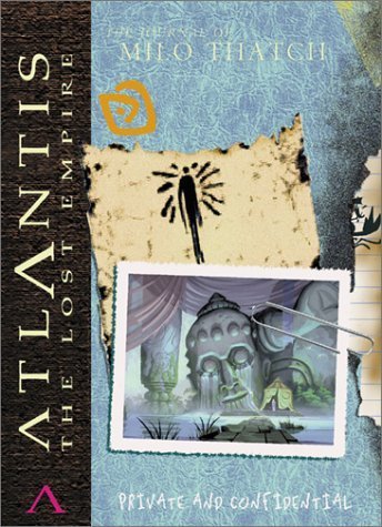 The Journal of Milo Thatch (Atlantis: The Lost Empire): Whitmore ...