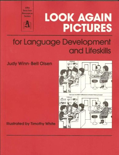 Look Again Pictures: For Language Development and Lifeskills: Olsen ...