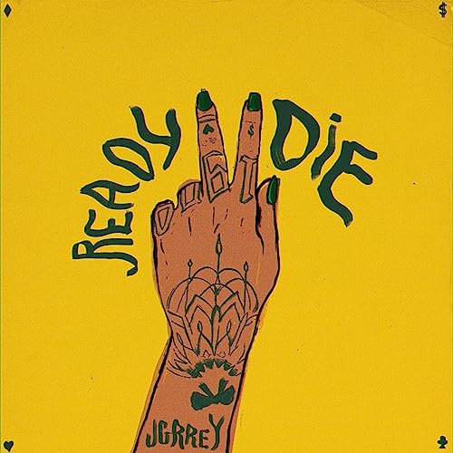 Play Ready 2 Die by JGRREY on Amazon Music