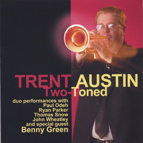 Play Two-Toned by Trent Austin on Amazon Music