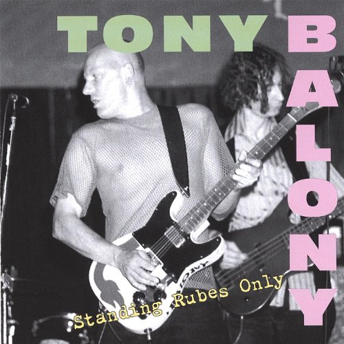 Play Standing Rubes Only by Tony Balony & The Rubes on Amazon Music