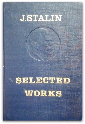 J.V. Stalin Selected Works: Joseph Stalin: Amazon.com: Books