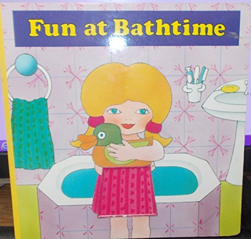 Amazon.com: Fun At Bath Time: Fun Time Bb: 9780517493298: Rh Value ...
