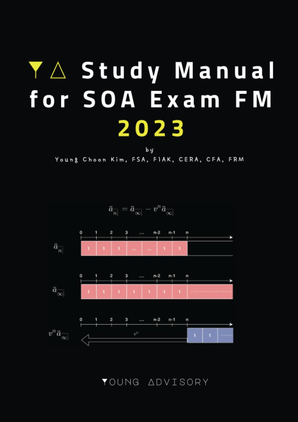 Ya Study Manual For Soa Exam Fm 2023 Financial Mathematics | Desertcart GB