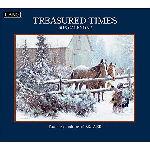 Treasured Times 2016 Calendar: Bonus Download : Perfect Timing, Laird ...