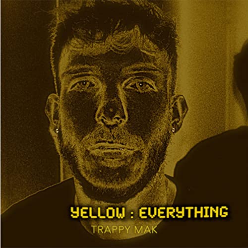 YELLOW EVERYTHING de Trappy Mak no Amazon Music Unlimited