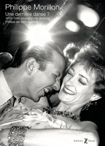 Philippe Morillon: Paris Nights, 1970-1980 by Philippe Morillon (2013 ...