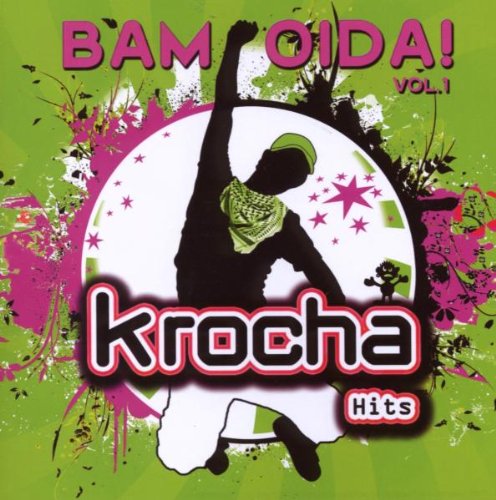 Krocha Hits-Bam Oida! Vol.1 - Amazon.com Music