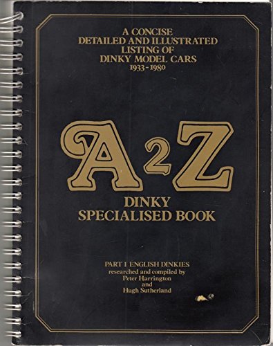 A. 2. Z. Dinky Specialized Book: Harrington, Peter: 9780946763030 ...
