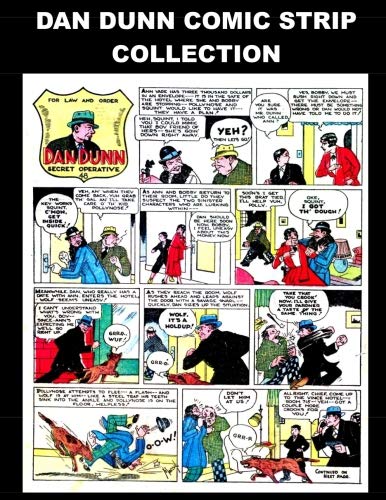 Dan Dunn Comic Strip Collection: Dan Dunn Comic Strips From Various ...