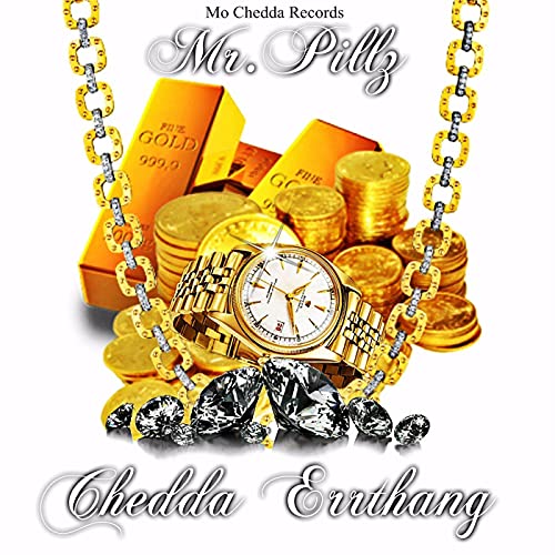 Chedda Errthang de Mr.Pillz en Amazon Music Unlimited