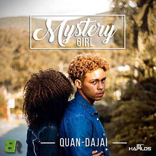 Play Mystery Girl - Single by Quan-Dajai on Amazon Music