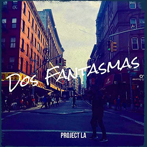 Dos Fantasmas de Project La en Amazon Music Unlimited