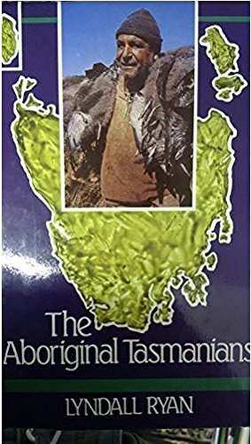 Amazon | Aboriginal Tasmanians | Ryan, Lyndall | Ethnic Studies