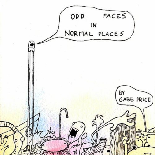 Amazon.com: Odd Faces in Normal Places : Gabe Price: Digital Music
