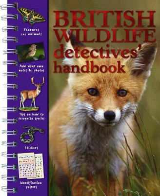 British Wildlife Detectives’ Handbook : De la Bedoyere, Camilla: Amazon ...