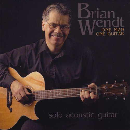 Amazon.com: One Man One Guitar : Brian Wendt: Digital Music