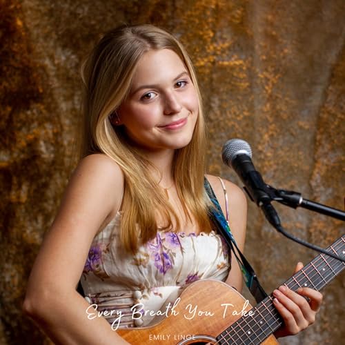 Play Every Breath You Take by Emily Linge on Amazon Music