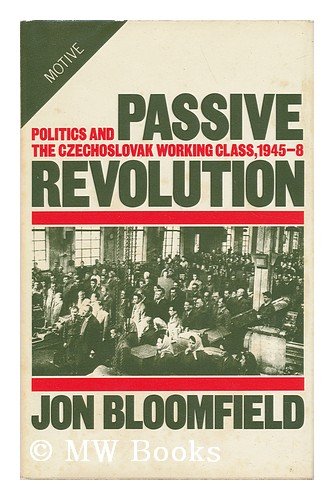 Passive Revolution: Bloomfeld, Jon: 9780312597887: Amazon.com: Books