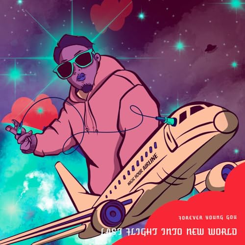 Amazon MusicでFOREVER YOUNG GOUのLast Flight ~into new world~を再生する