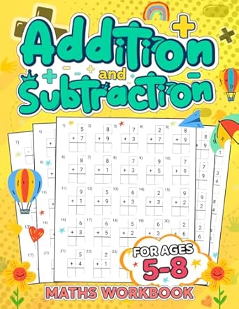 Addition and Subtraction Workbook Vol 2: Even More Math Worksheets for ...