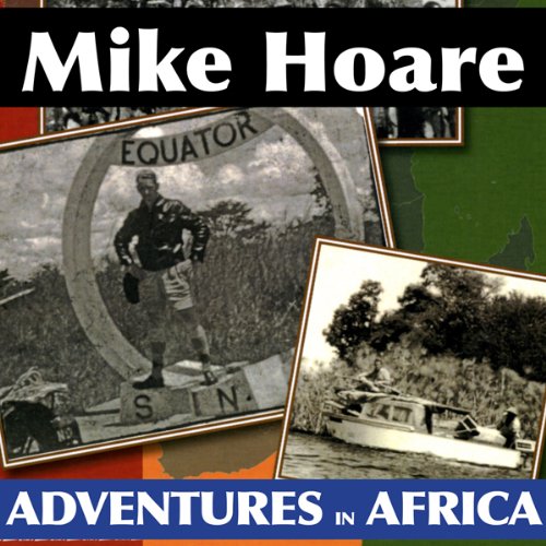 Congo Mercenary (Audible Audio Edition): Mike Hoare, Mike Hoare, St ...