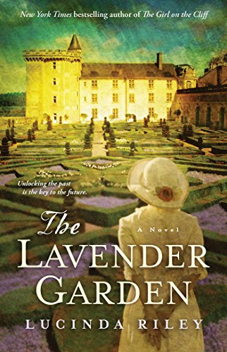 The Lavender Garden: A Novel - Kindle edition by Riley, Lucinda ...
