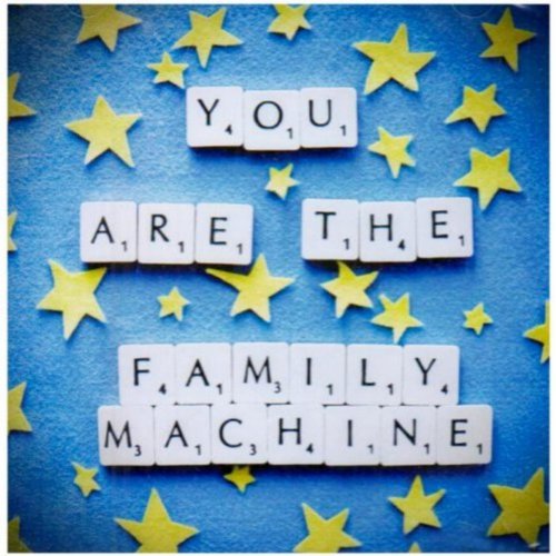 Play You Are the Family Machine by Family Machine on Amazon Music