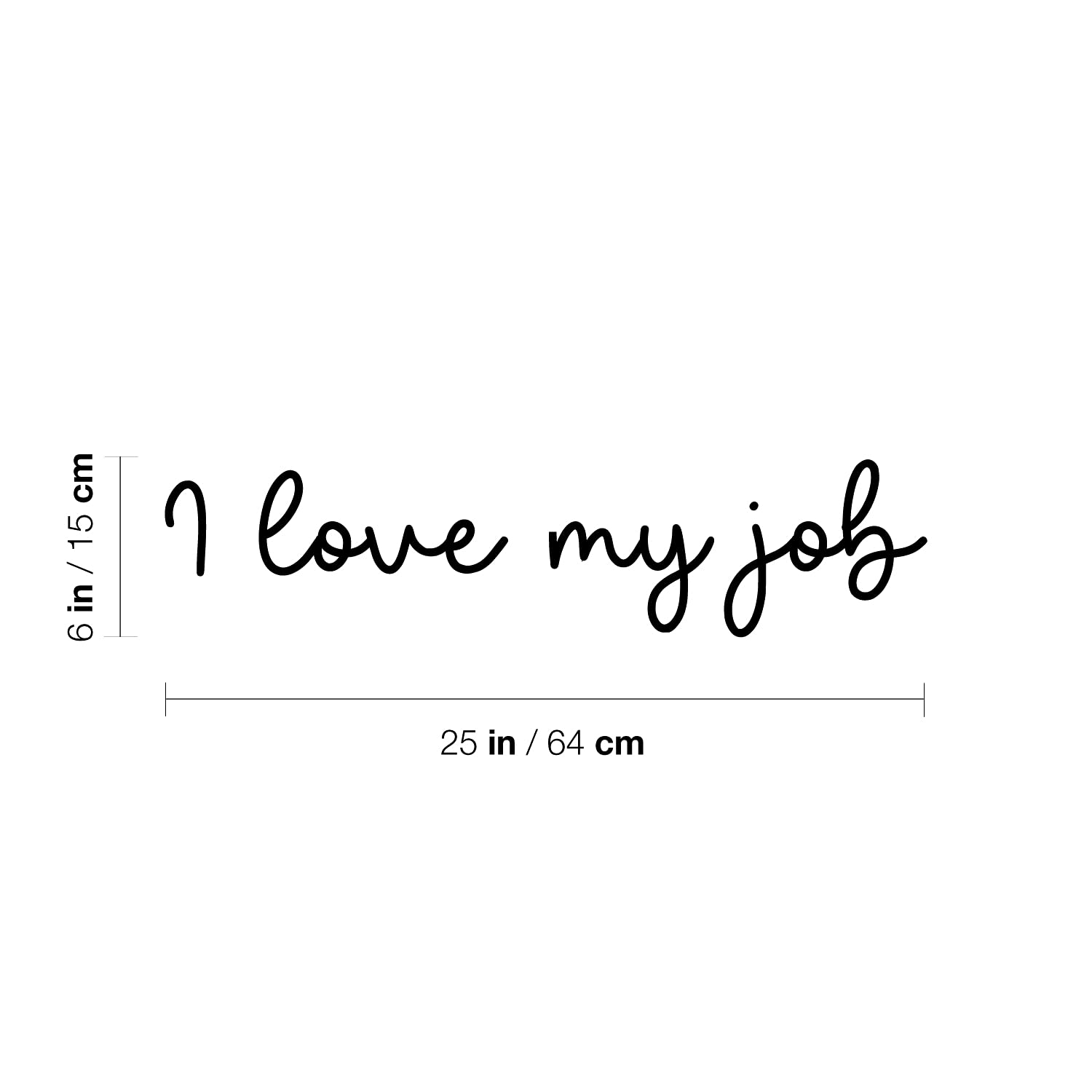 I Love My Job Quotes