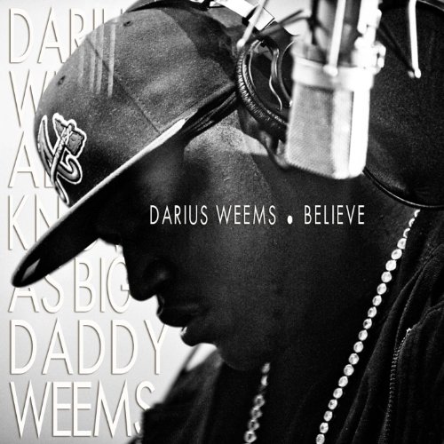 Amazon.com: Believe : Darius Weems: Digital Music