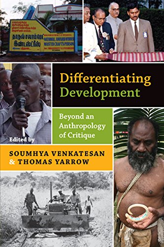 Differentiating Development: Beyond an Anthropology of Critique eBook ...
