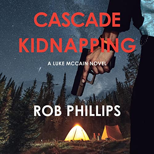 Amazon.com: Cascade Kidnapping: Luke McCain Mysteries, Book 4 (Audible ...