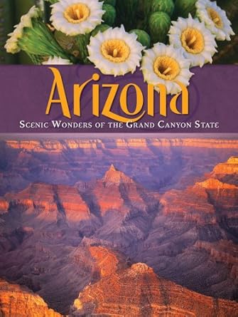 Amazon | Arizona: Scenic Wonders of the Grand Canyon State | Rio Nuevo ...