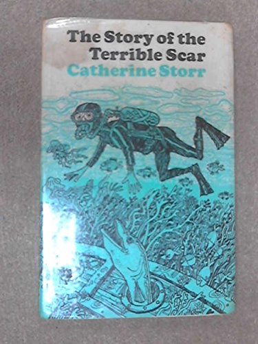 The story of the terrible scar: Storr, Catherine: 9780571109968: Amazon ...