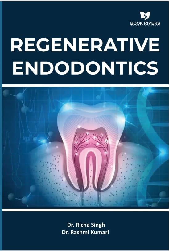 Buy Regenerative Endodontics Book Online at Low Prices in India ...
