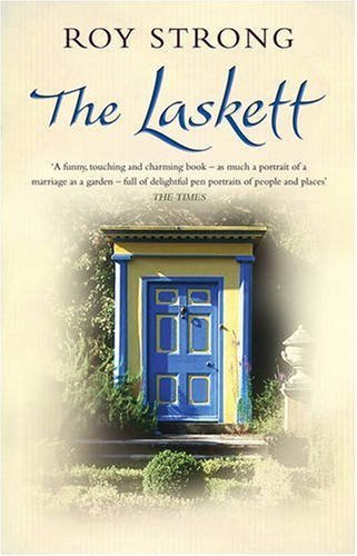 By Sir Roy Strong The Laskett (New edition) [Paperback]: Amazon.co.uk ...