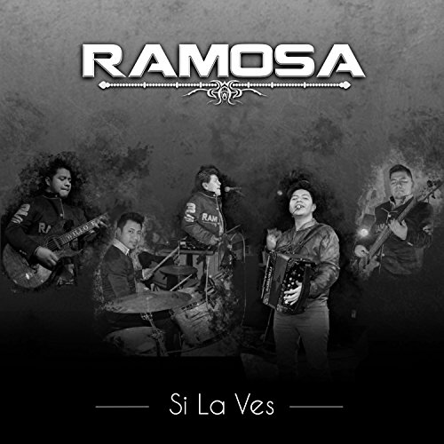 Amazon.com: Si la Ves : Ramosa: Digital Music