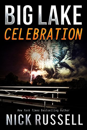 Amazon.com: Big Lake Celebration eBook : Russell, Nick: Kindle Store