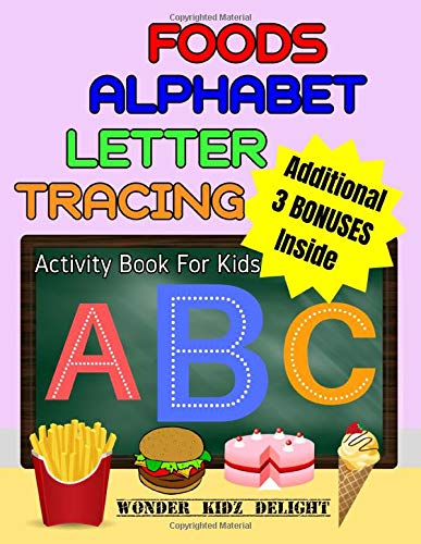 Buy Foods Alphabet Letter Tracing Activity Book For Kids: With Foods ...